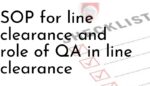 SOP for line clearance and role of QA in line clearance - pharmaguideline